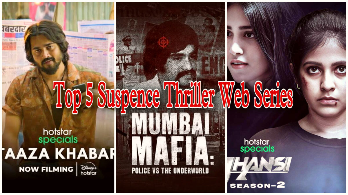 Best Top 5 List Of Suspense Thriller Web Series | Free to watch